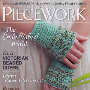 Piecework Magazine Needlework (knitting, Crochet, Embroidery, Quilting ...