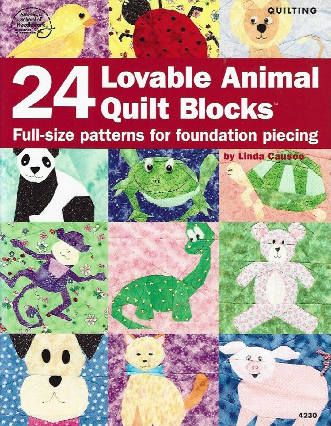 Quilting Book Lovable Animal Quilt Blocks 24 Foundation Piecing ...