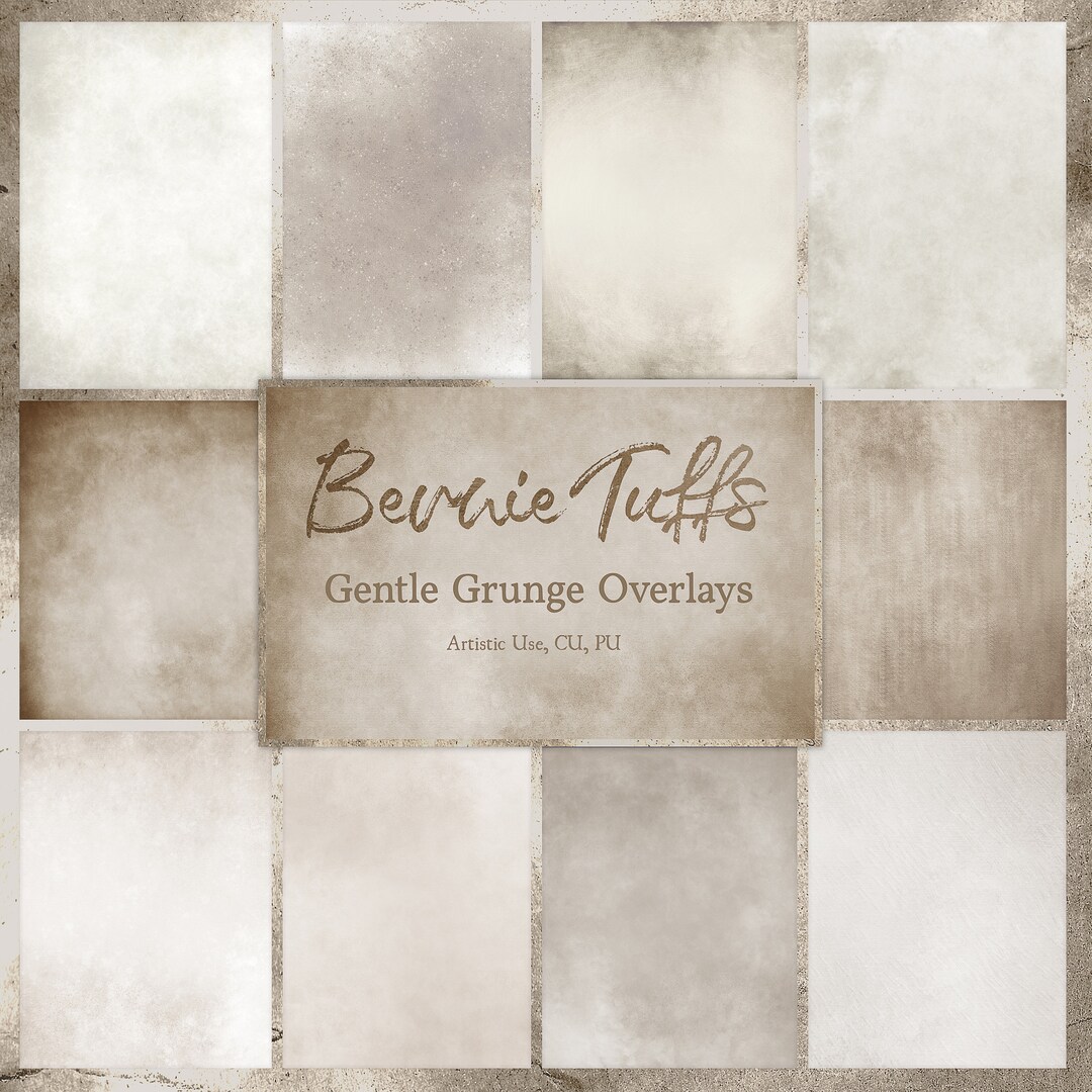 Bernie Tuffs - Gentle Grunge Textures, Photoart, Digiscrapping ...