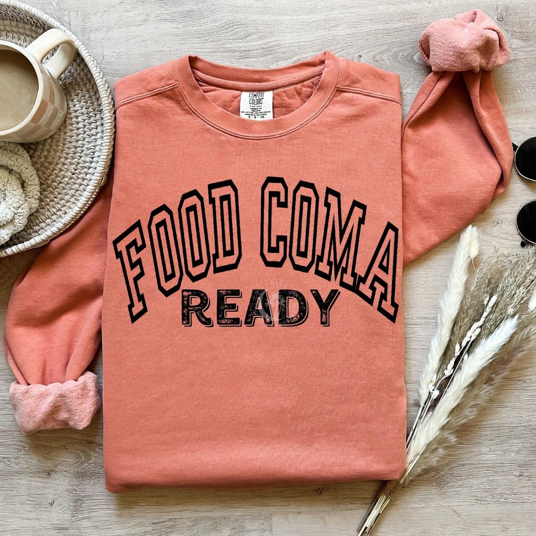 Food Coma Ready- Funny Thanksgiving- Side Chick Thanksgiving Digital ...