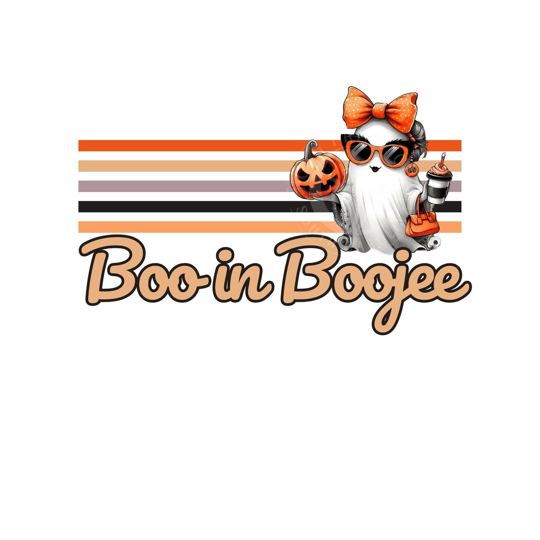 Boo in Boojee- Retro Ghost -halloween Ghost- Boojee Ghost- Halloween ...