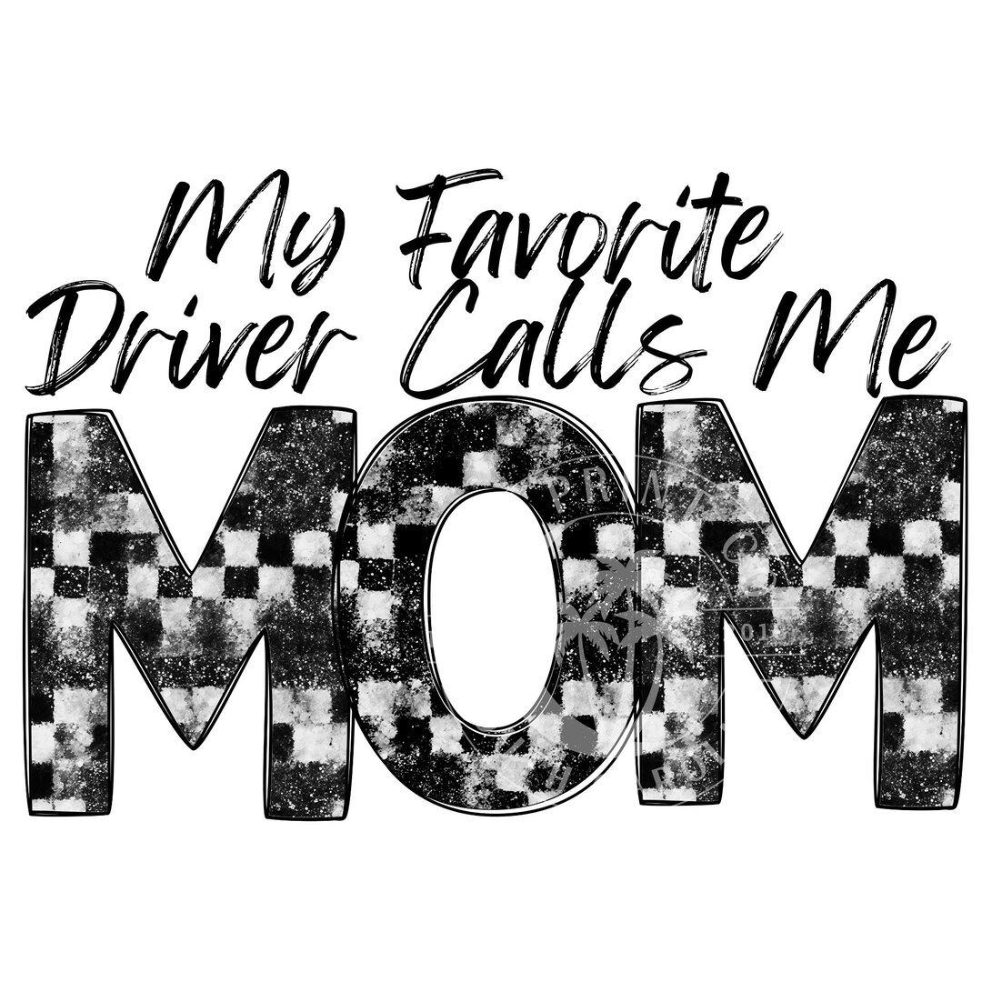 My Favorite Racer- Race Mom - Race Mom- Pit Crew Mom - Race Vibes ...