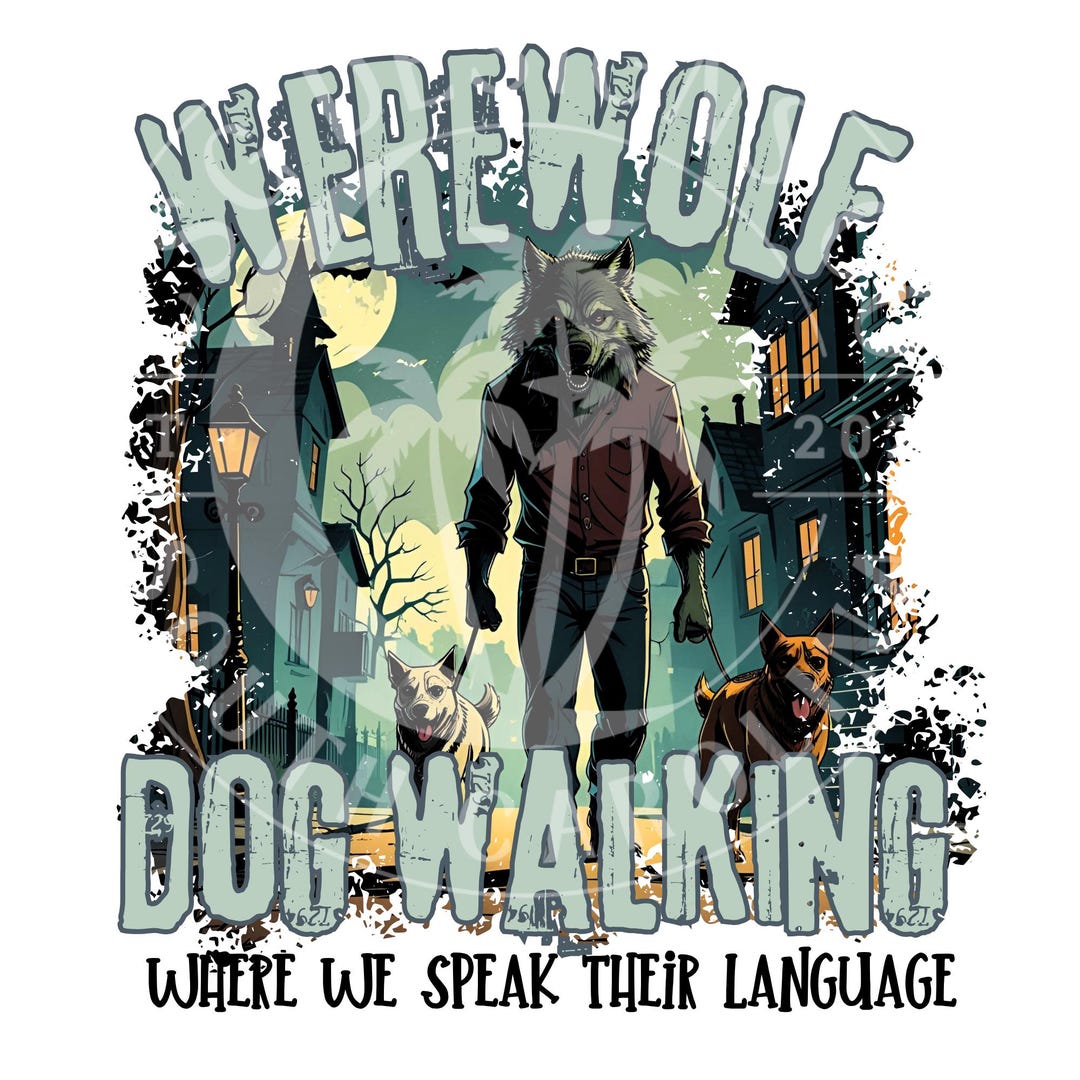Werewolf Dog Walking- Dark Humor Adult Retro Halloween Trendy Vintage ...