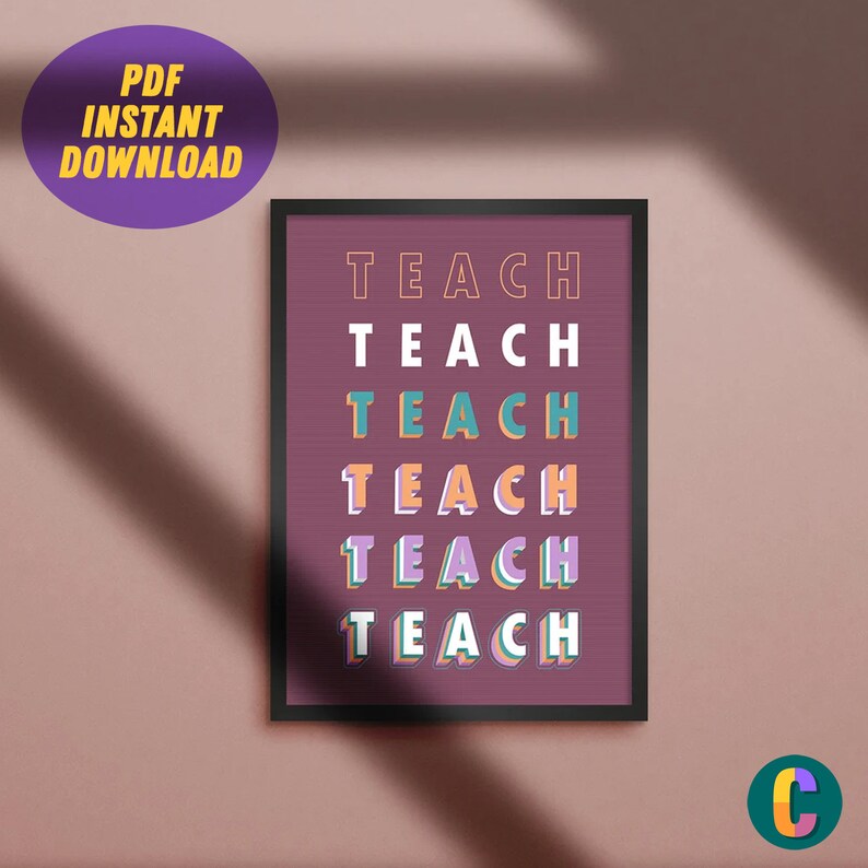 TEACH Digital Art Print Classroom Decor, Teacher Geometric Typography ...