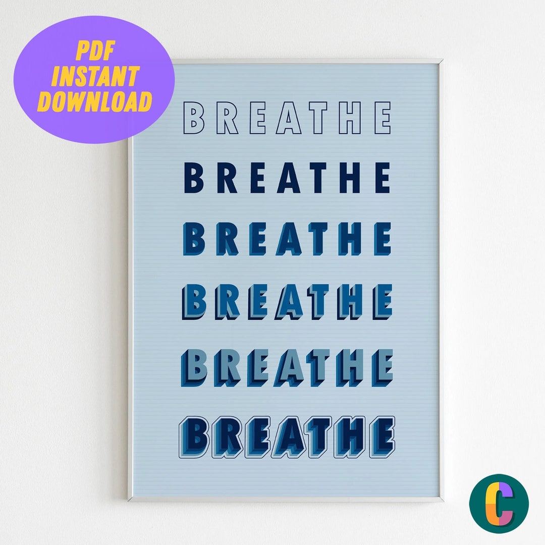 BREATHE Digital Art Print, Meditation Quote, Inspirational Quote ...