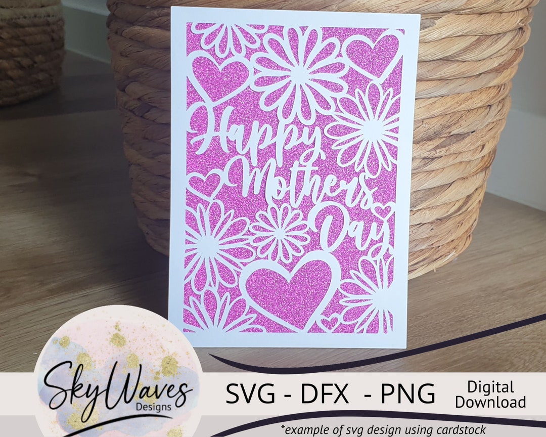 Mothers Day Heart and Daisy Card Svg, Dfx & Png Cut Files - Cricut ...