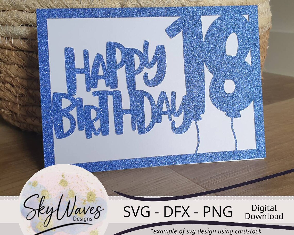 18th Birthday Card SVG DFX & PNG Instant Digital Download for - Etsy Canada