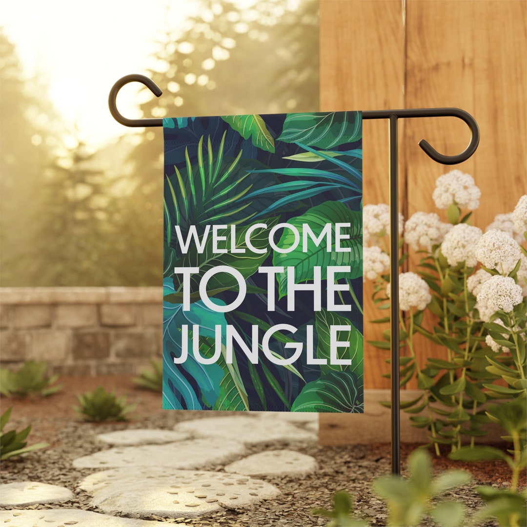Welcome to the Jungle Garden & House Banner - Etsy