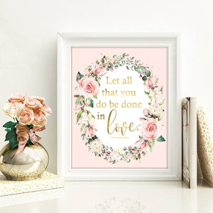 Bible Verse Wall Art; Let All You Do Be Done in Love. Corinthians 16:14 ...