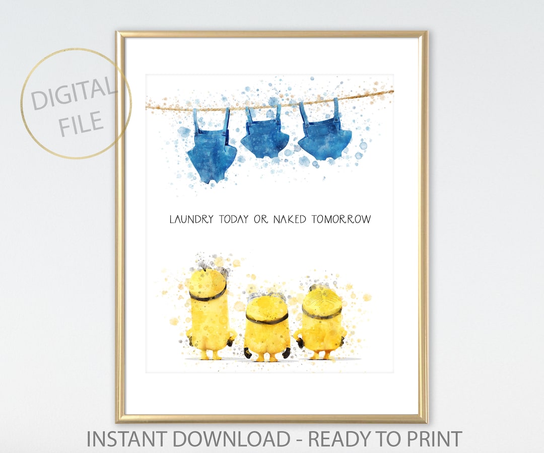 Minions Laundry Sign, Minions Naked, Funny Bathroom Signs, Laundry ...