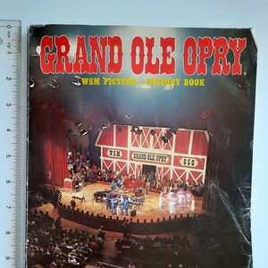 1982 Grand Ole Opry WSM Picture History Book, Nashville, Tennessee, TN ...