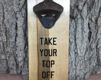 Take Your Top Off - Etsy