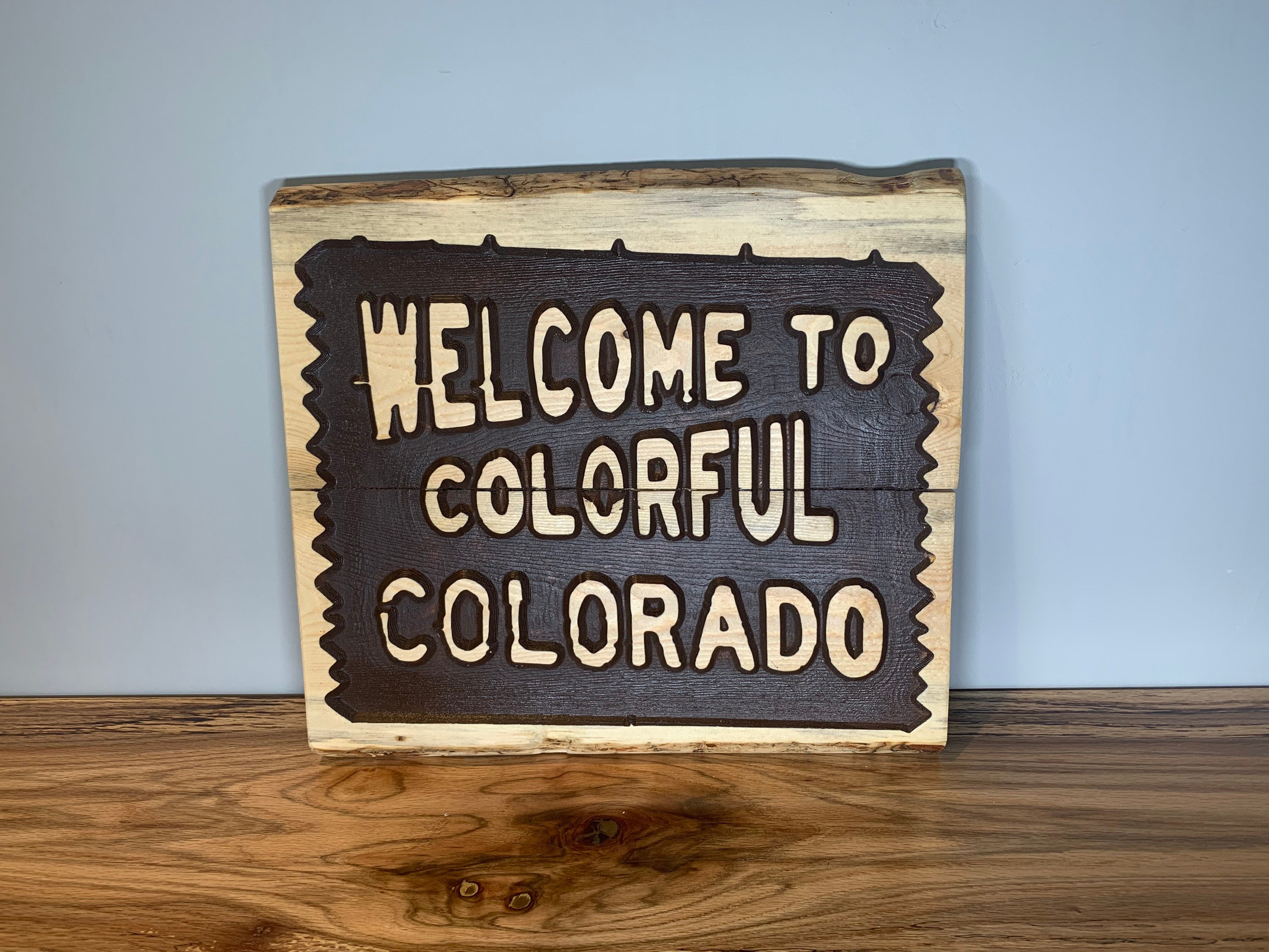 Welcome to Colorful Colorado wood sign