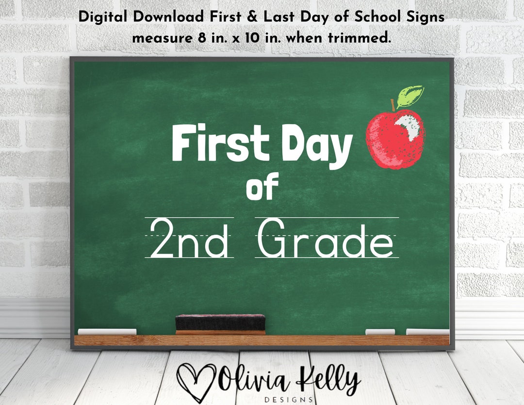 Printable First & Last Day of 2nd Grade Sign Non-editable Chalkboard ...