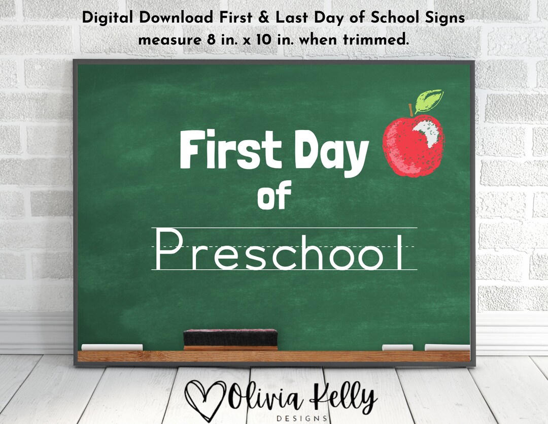 Printable Preschool First & Last Day Sign Non-editable Chalkboard Photo ...