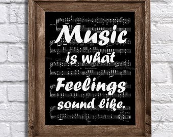Music is What Feelings Sound Like Music Inspirational Quote Gift for ...