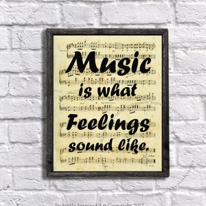 Music is What Feelings Sound Like Music Inspirational Quote - Gift for ...