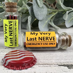 My Very Last Nerve, Emergency Nerve, Little Nerve, Gag Gift - Etsy