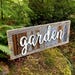 Garden Sign, Wood Garden Sign, Garden Signs, Rustic Home Decor, Rustic ...