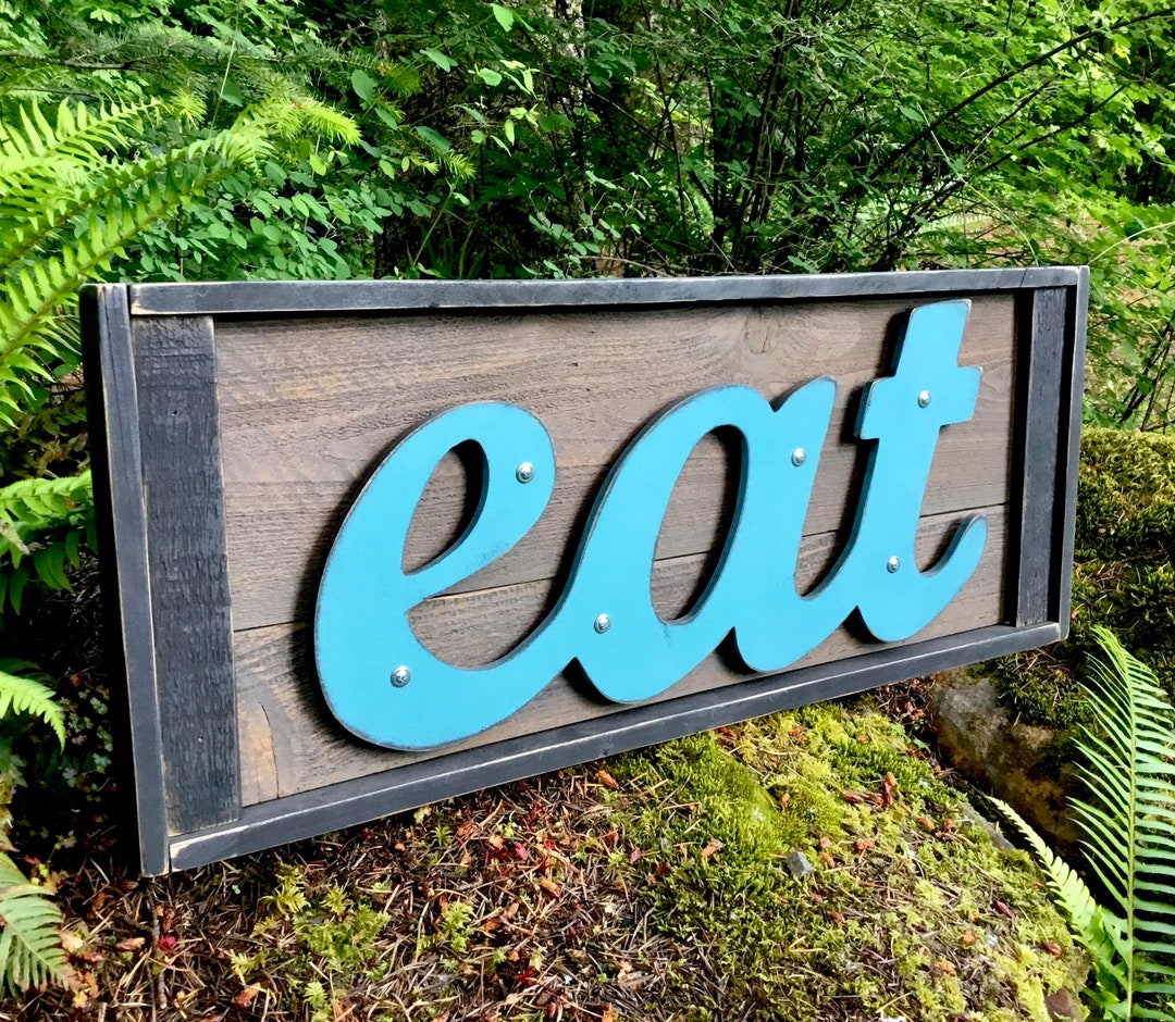 EAT Sign, Rustic Eat Sign, Rustic Home Decor, Rustic Wedding Decor ...