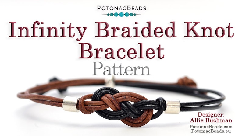 Infinity Braided Knot Bracelet Pattern by Allie Buchman - Etsy