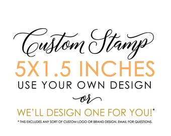 Custom Rubber Stamp 5x7 Inches Logo Stamp, Wedding Stamp, Business ...