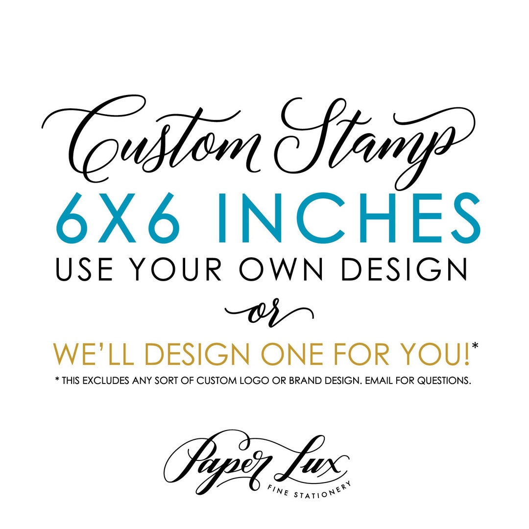 Custom Rubber Stamp - 6x6 Inches - Logo Stamp, Wedding Stamp, Business ...