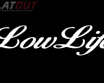 Low Life Decal | Etsy