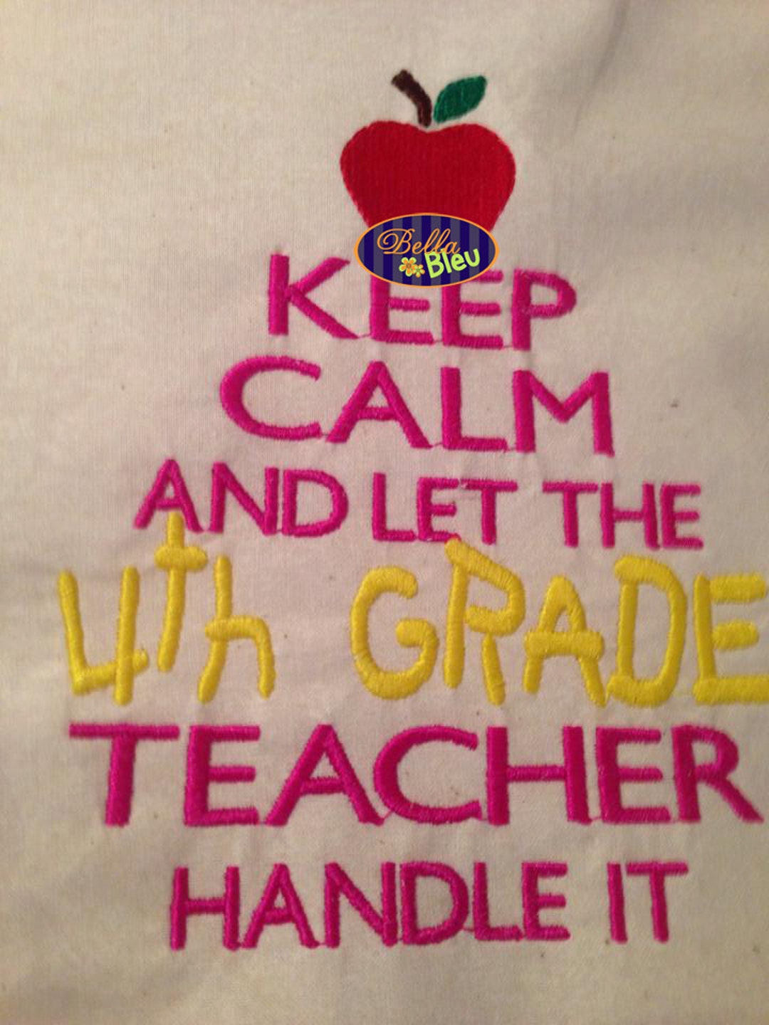 Keep Calm and Let the Fourth 4th Grade Teacher Machine Embroidery ...