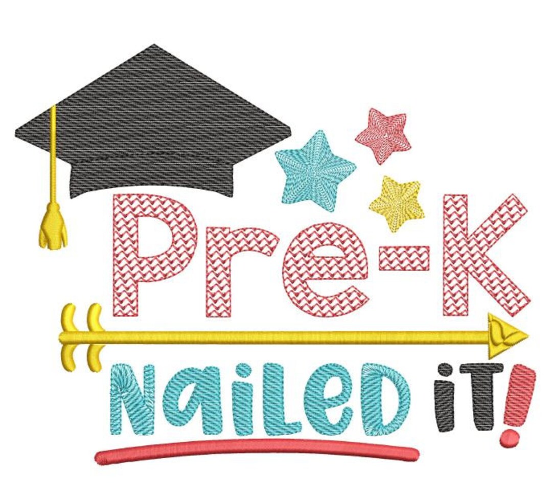 Graduation Sketchy Embroidery Design - Pre-k Nailed It Grad Sketchy ...
