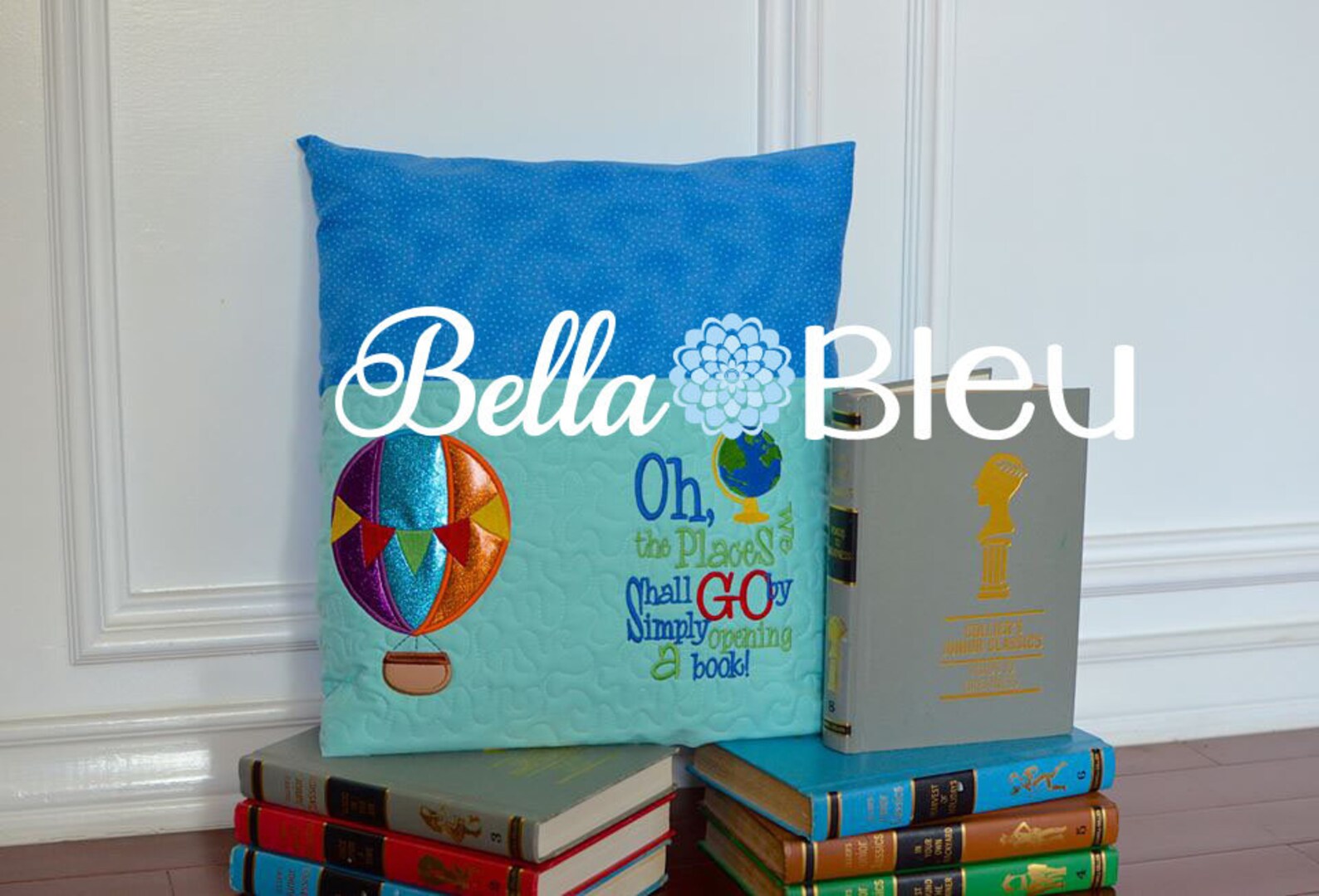 Reading Pillow Quote, Reading Pillow Embroidery Design, Places You Will ...