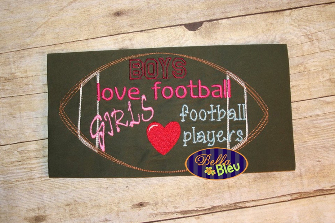 Football Boys Love Football Girls Love Players Scribble Embroidery ...