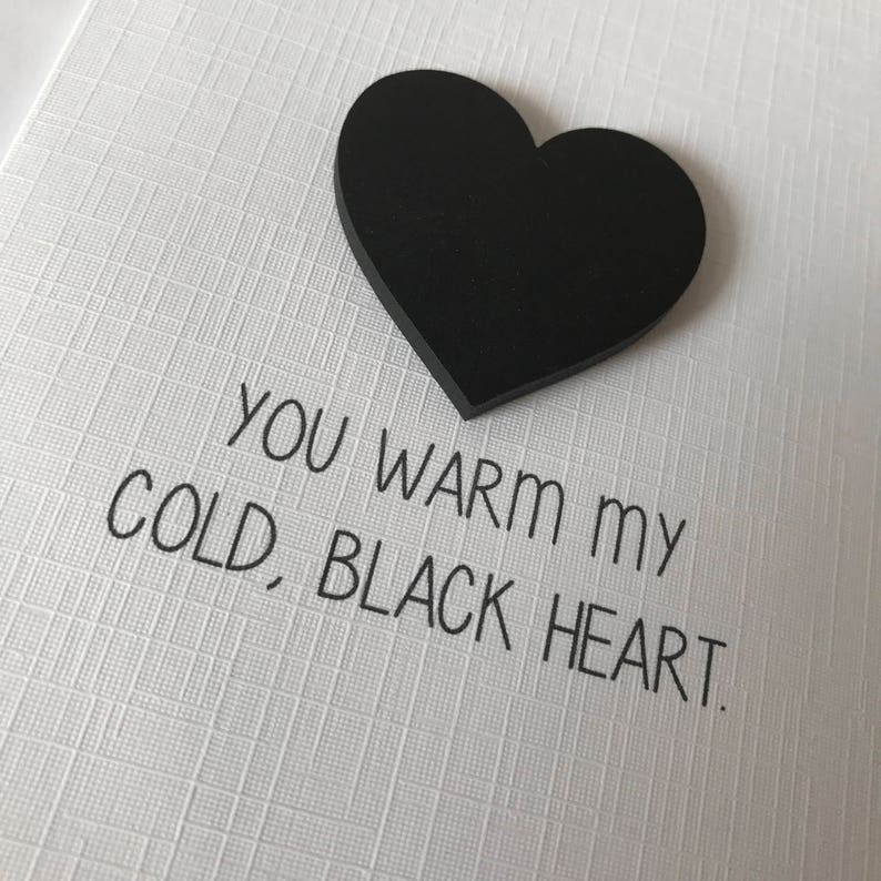 You Warm My Cold Black Heart Funny Valentine's Card | Etsy