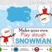 Printable Play Dough Snowman Kit Bag Topper Make Your Own Snowman Build ...