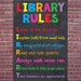 Library Rules Media Center Library Book Reading Center Teacher Sign ...