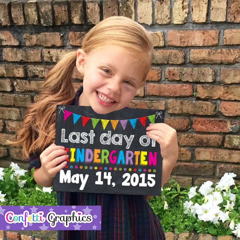 Last Day Of Kindergarten with Custom Date Last Day of K School | Etsy