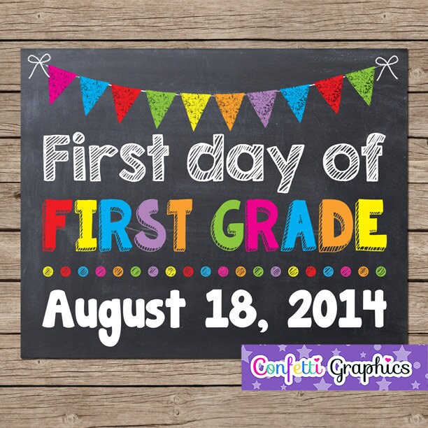 First Day of School First Grade 1 With Custom Date Chalkboard | Etsy