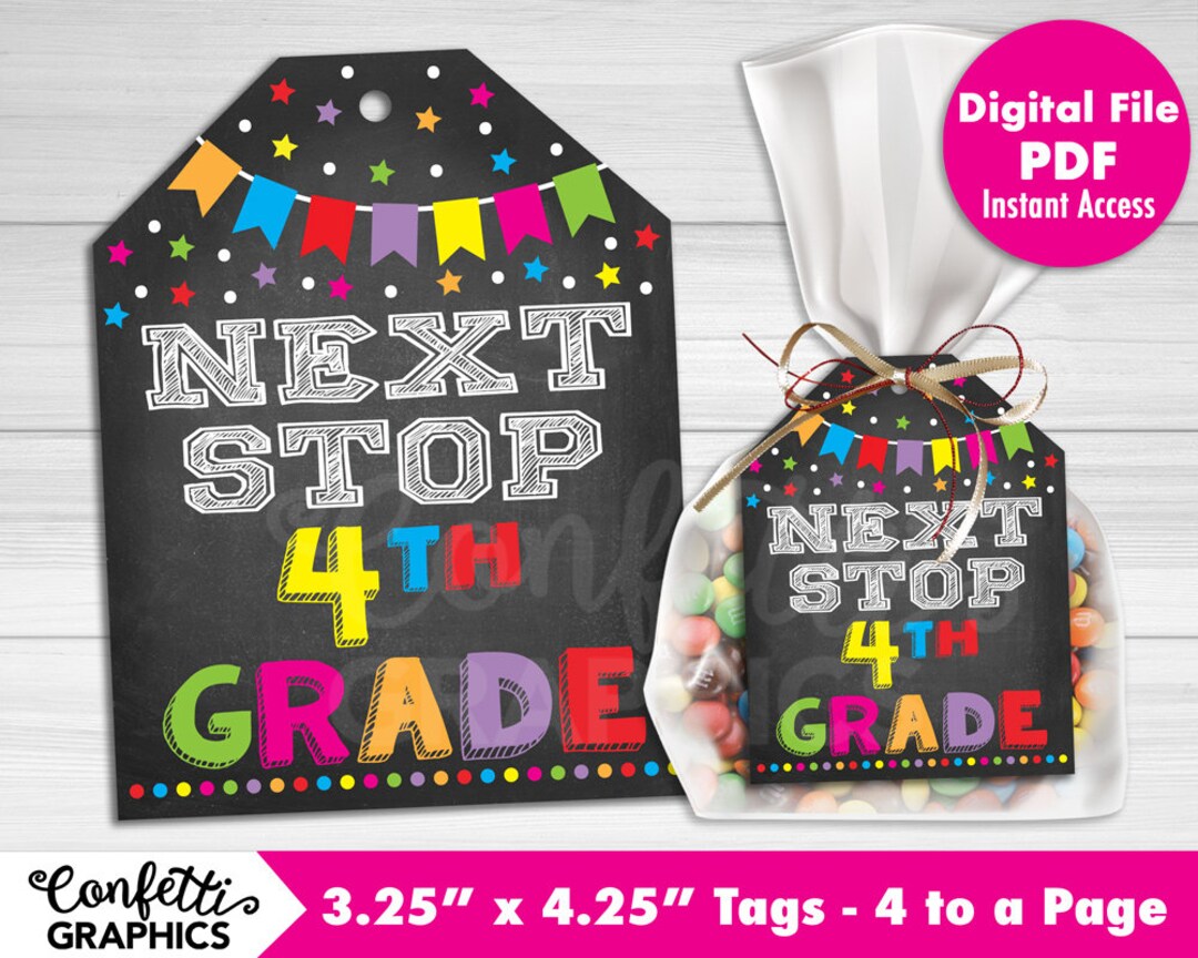 Next Stop 4th Grade Cards Gift Tags, Last Day of 3rd Grade, Third Grade ...