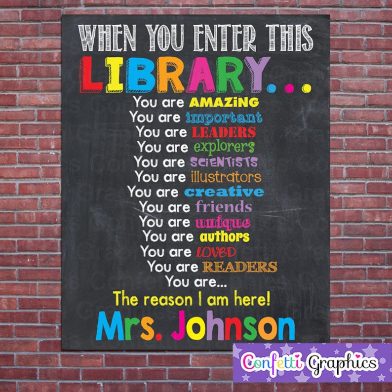 When You Enter This Library Custom Teacher Sign Poster Inspirational ...