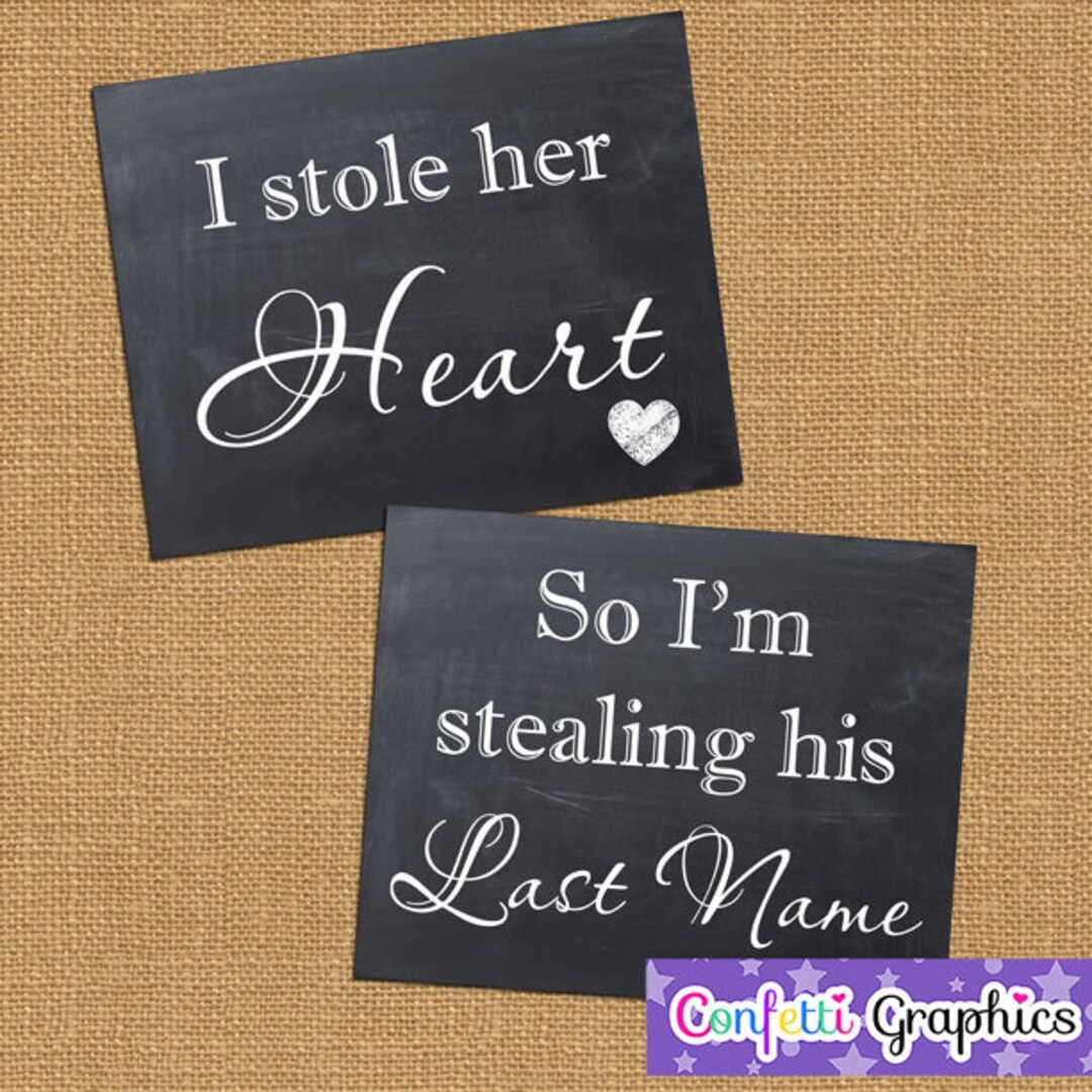 I Stole Her Heart so I'm Stealing His Last Name His & Hers Chalkboard ...
