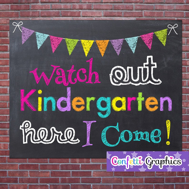 Watch Out Kindergarten Here I Come. Pre-k Graduation Last Day - Etsy Canada