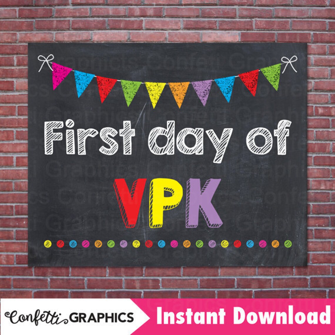 First Day of VPK Pre-k Preschool School Chalkboard Sign Poster Chalk ...