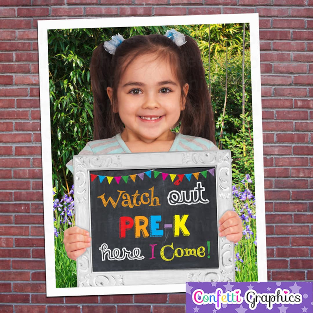 Watch Out Pre-k Here I Come First Day of School Chalkboard Sign Back to ...