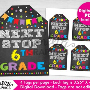 Next Stop 6th Grade Cards Gift Tags, Last Day of 5th Grade Grad, Fifth ...