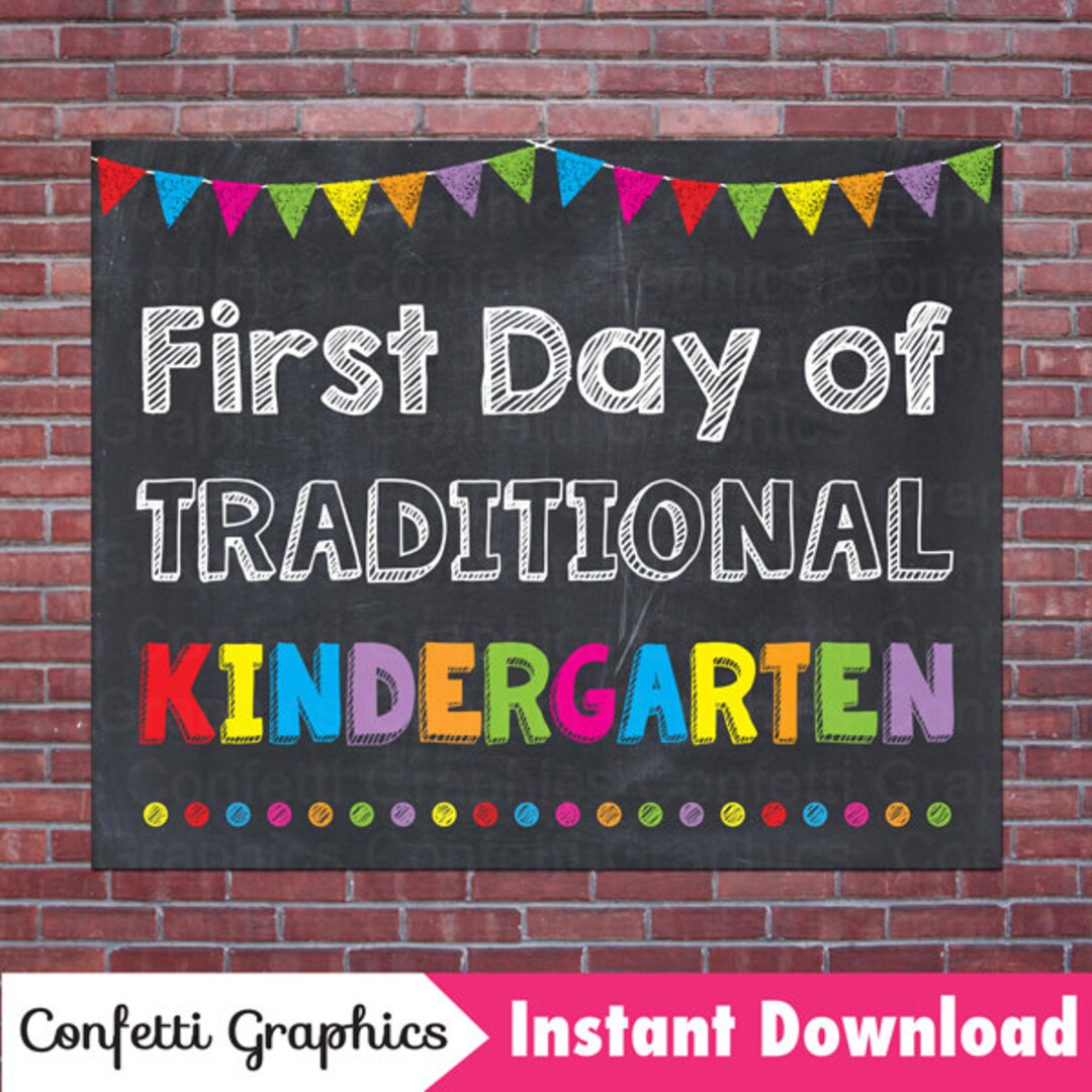 First Day of Traditional Kindergarten TK Chalk Chalkboard Sign Back to ...
