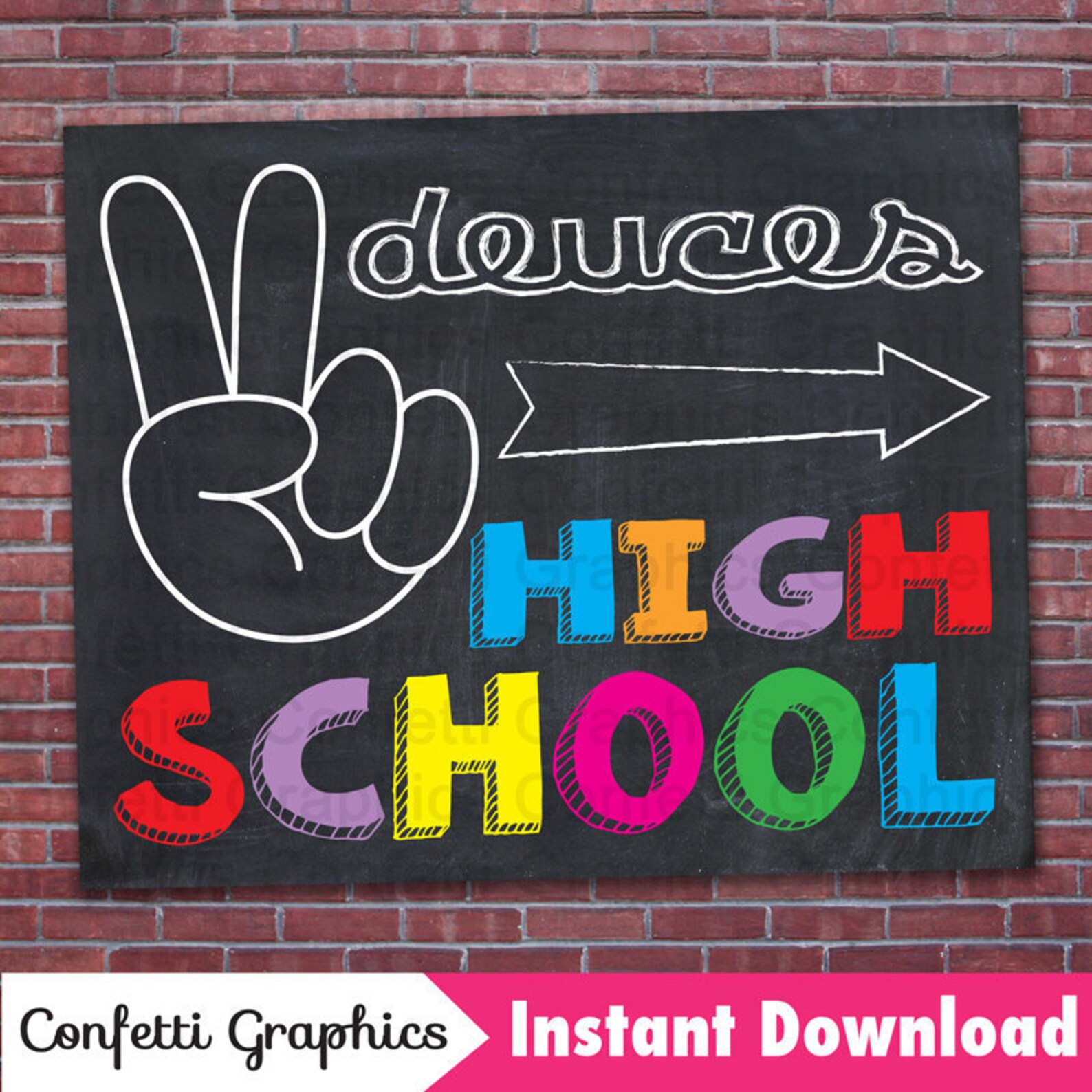 Deuces High School, Peace Out, Graduation Chalkboard Sign Chalk, Last ...