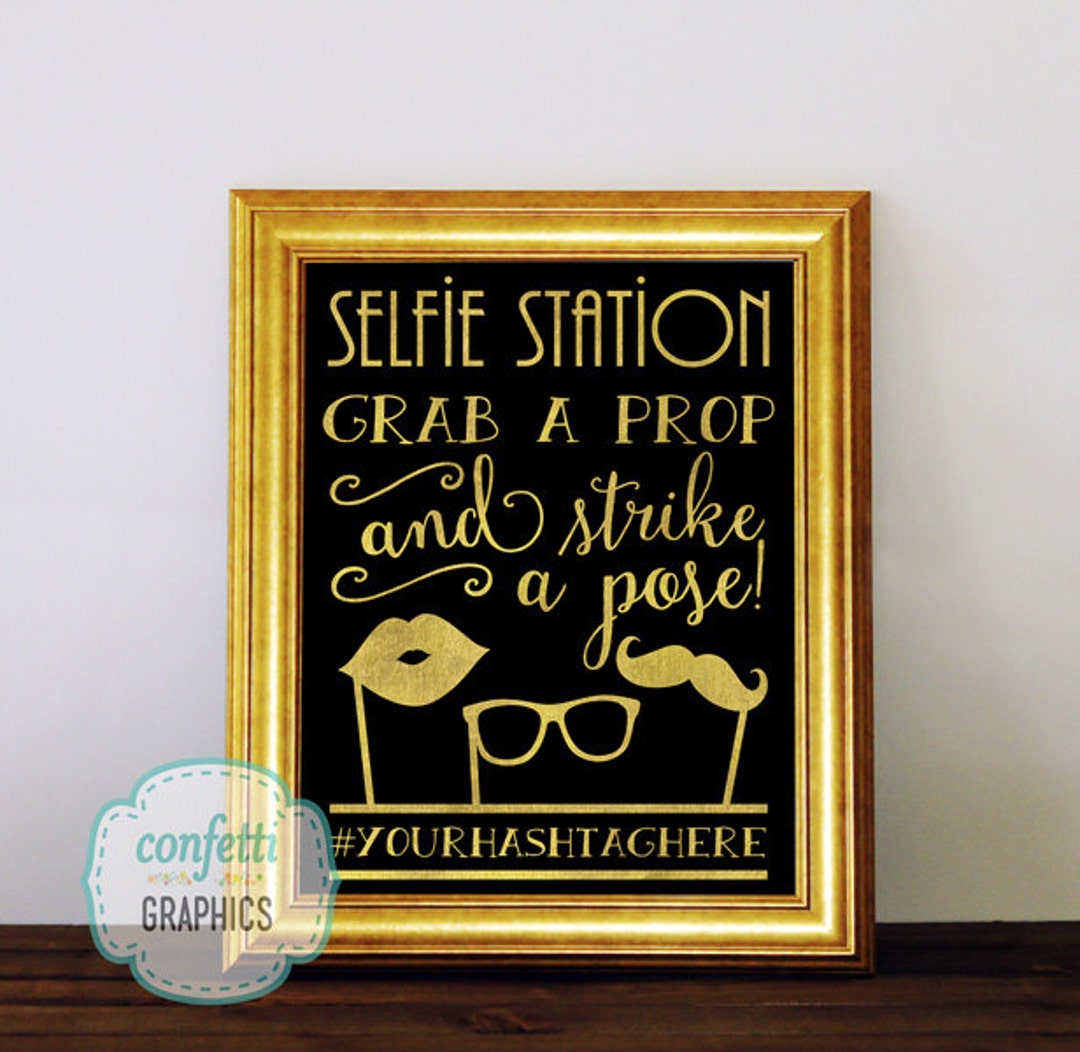 Selfie Station Photo Booth Prop Gold Black Sign Custom Hashtag ...