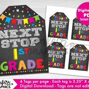 Next Stop 1st Grade Cards Gift Tags, Last Day of Kindergarten, K ...
