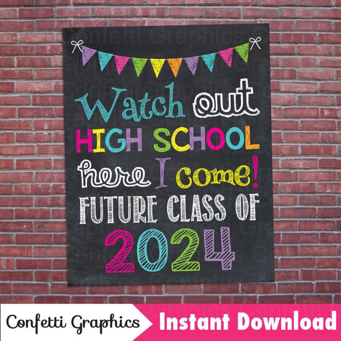 Watch Out High School Here I Come Future Class 2024 / Last Day | Etsy