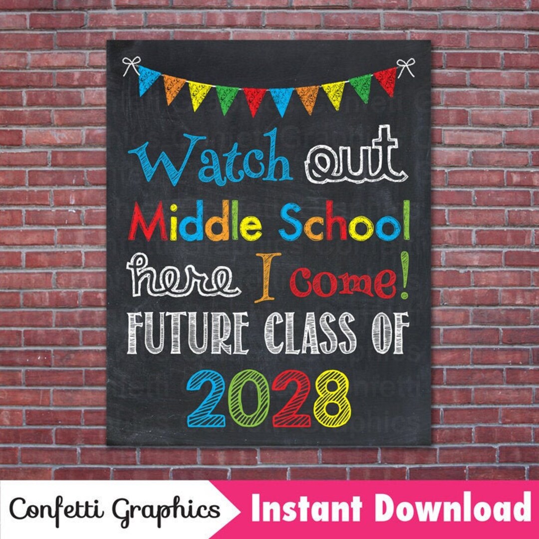 Watch Out Middle School Here I Come Future Class of 2028 - Etsy New Zealand